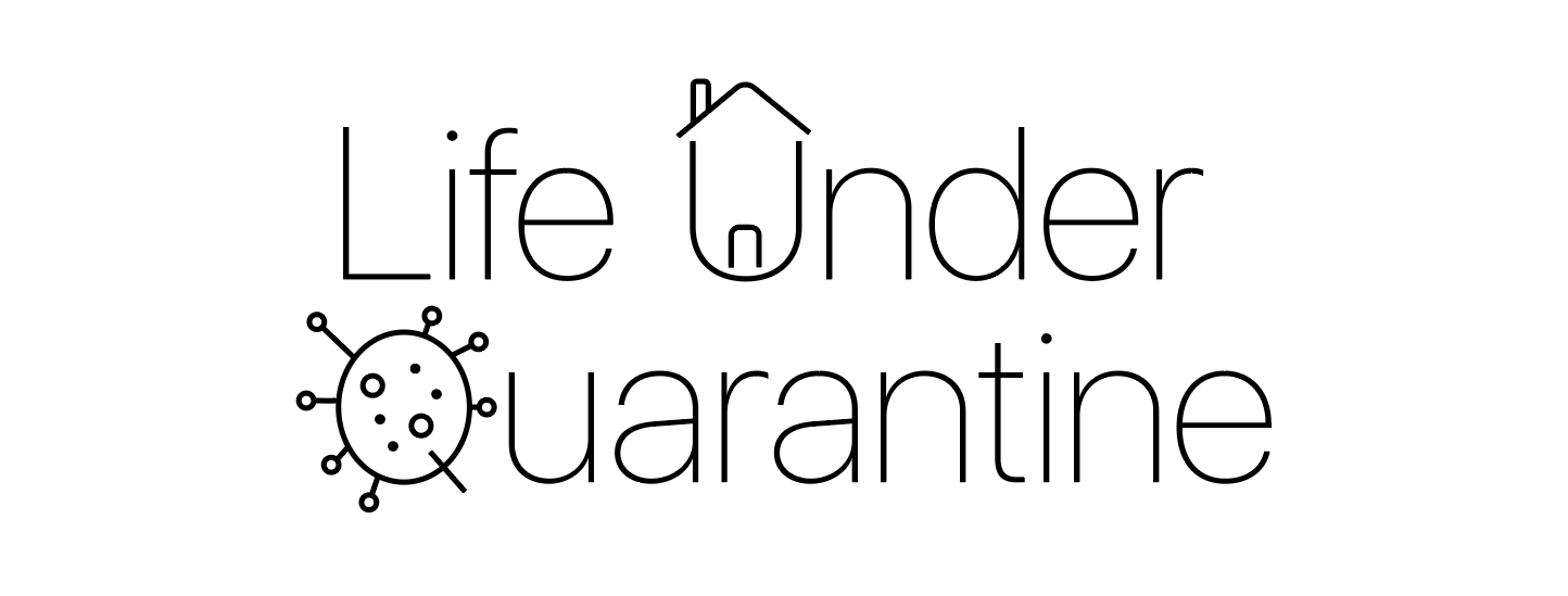 Blog – Life Under Quarantine